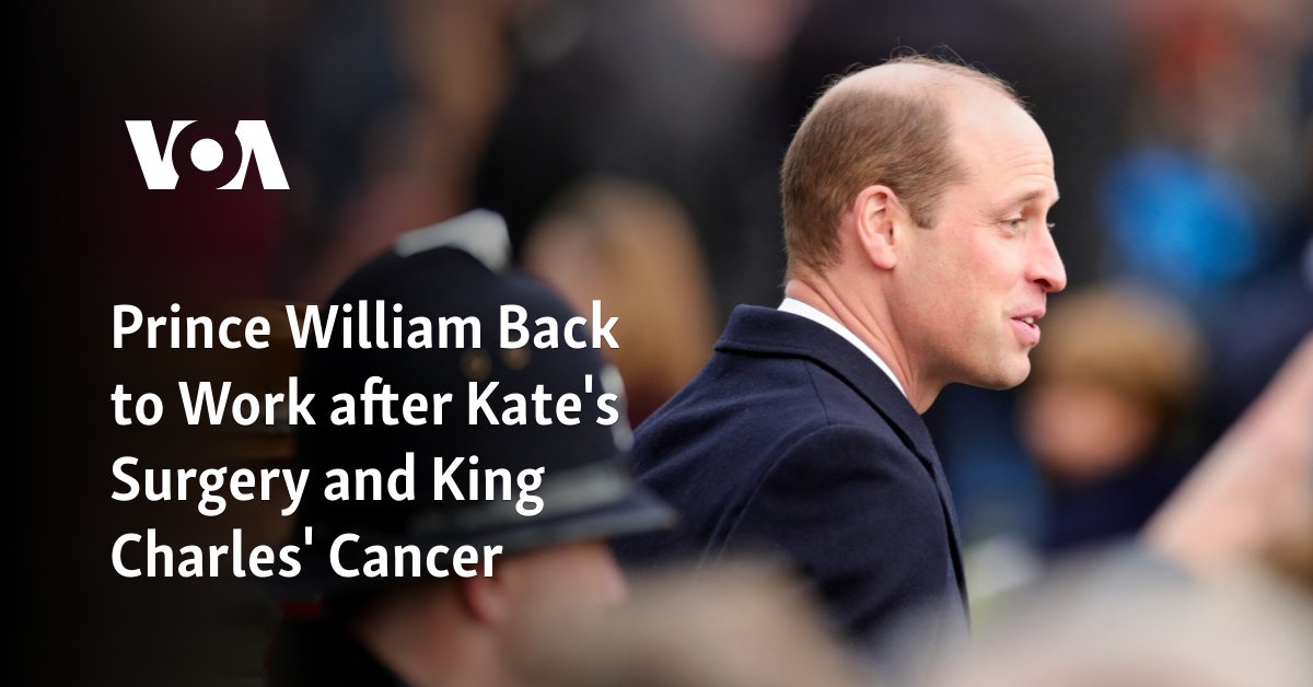 Prince William Back to Work After Kate's Surgery, King Charles' Cancer