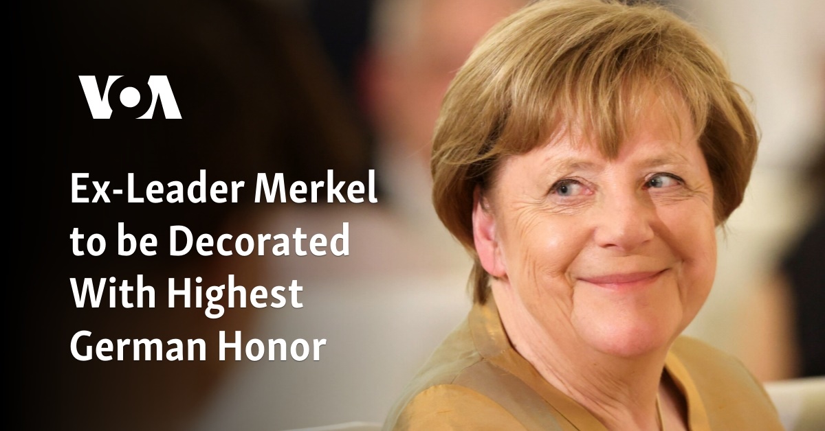 Ex-Leader Merkel to be Decorated With Highest German Honor