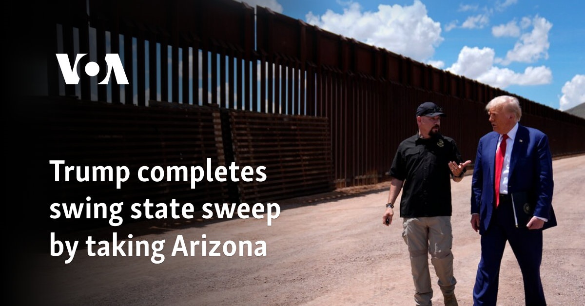 Trump completes swing state sweep by taking Arizona