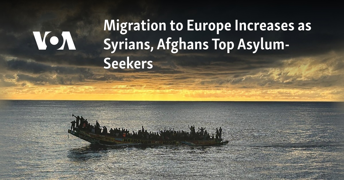 Migration to Europe Increases as Syrians, Afghans Top Asylum-Seekers