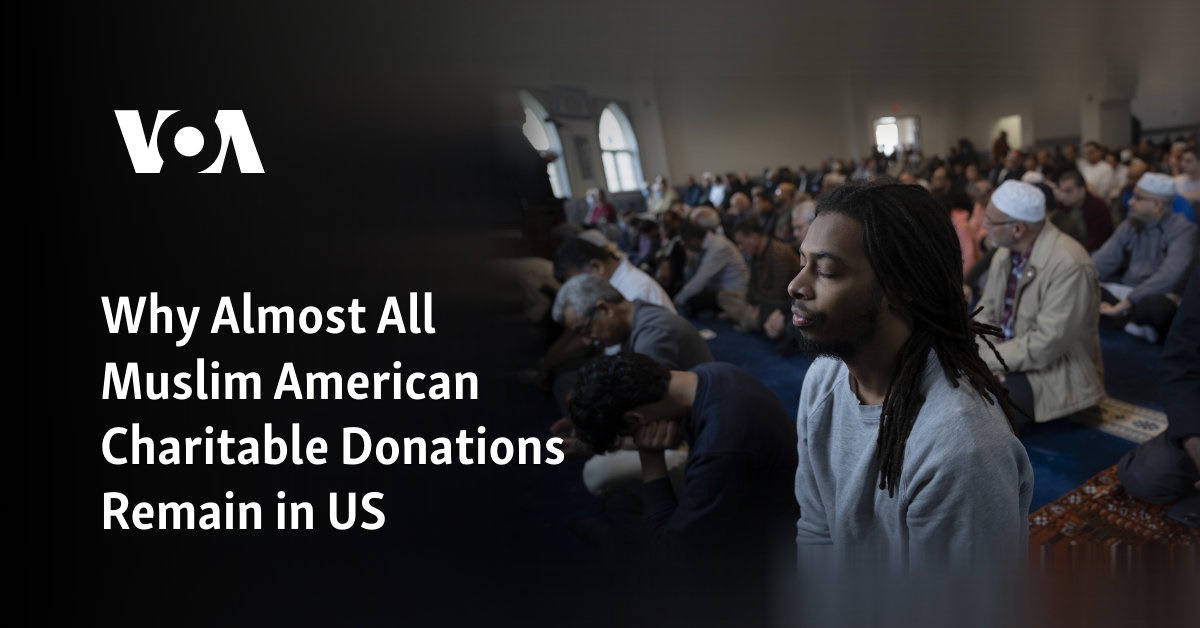 Why Almost All Muslim American Charitable Donations Remain in US