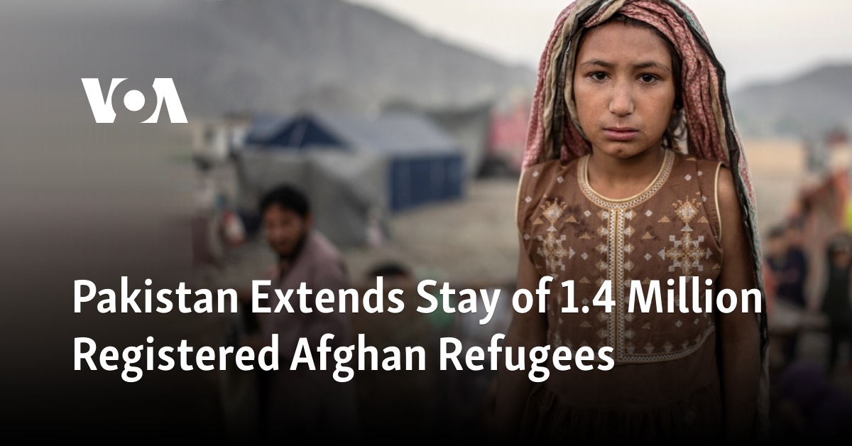 Pakistan Extends Stay of 1.4 Million Registered Afghan Refugees