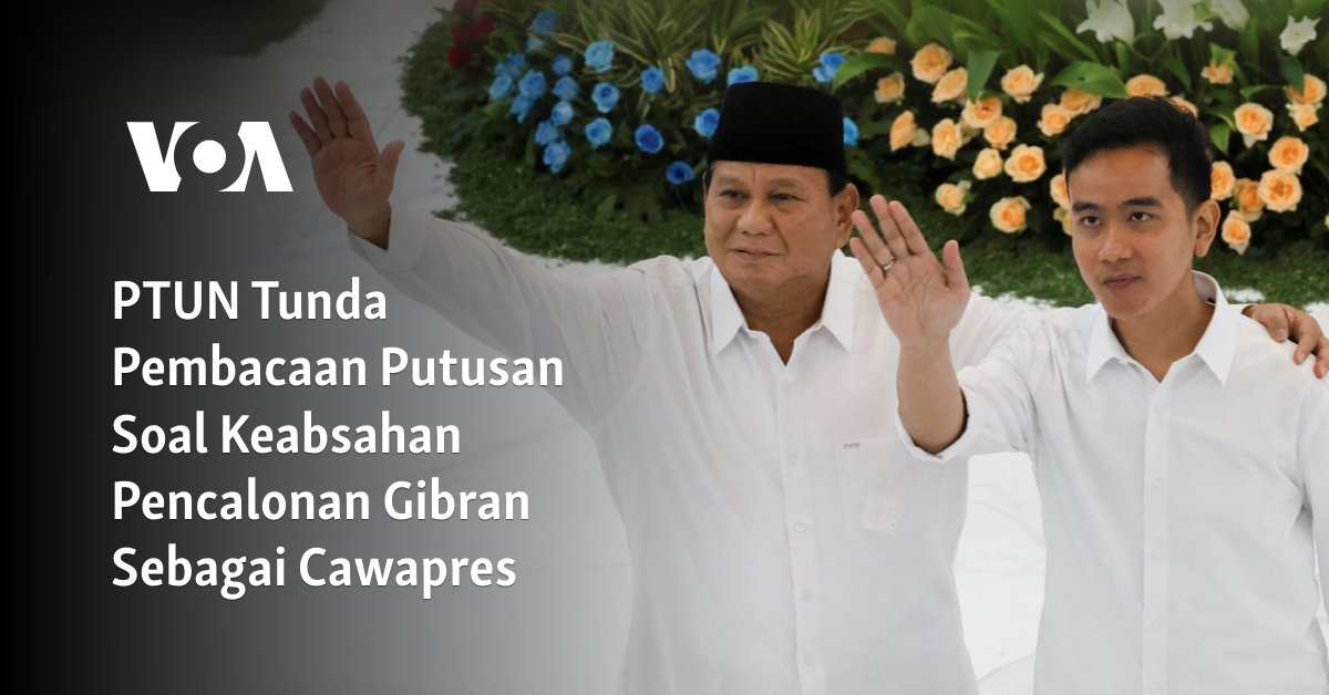 PTUN Tunda Pembacaan Putusan Soal Keabsahan Pencalonan Gibran Sebagai ...