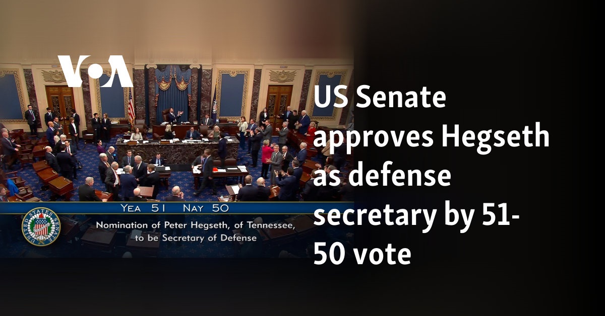 US Senate approves Hegseth as defense secretary by 51-50 vote