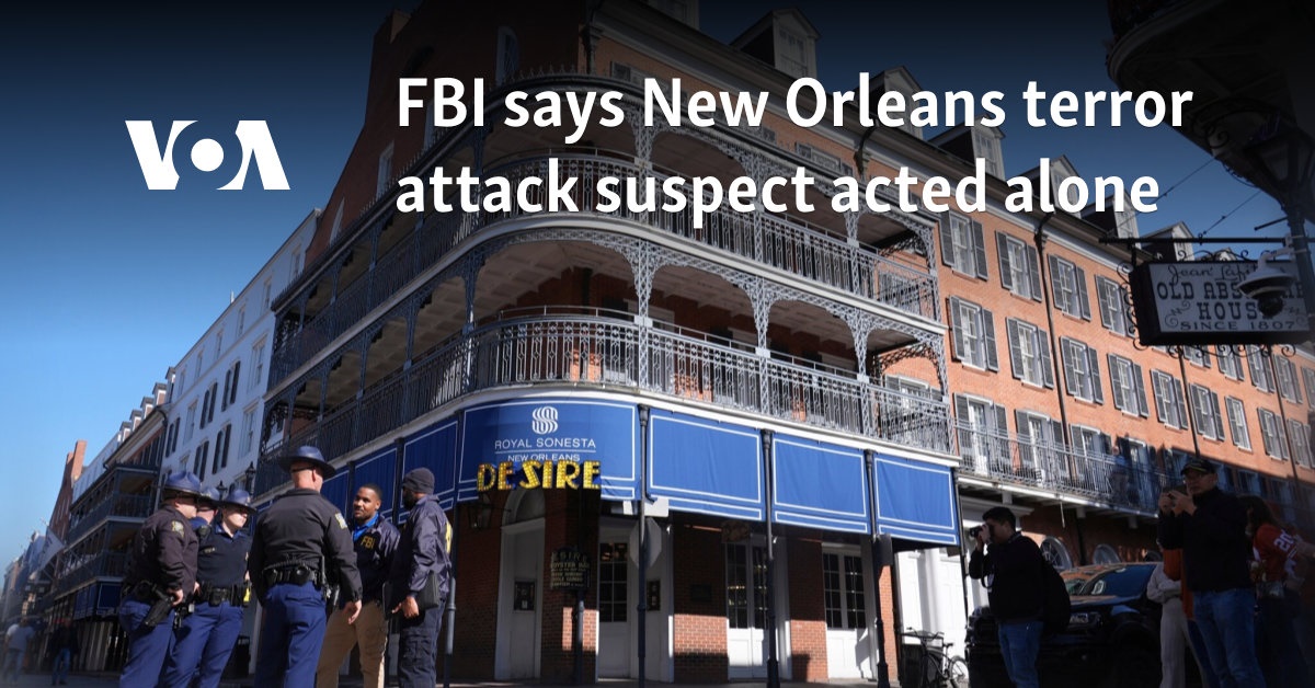FBI says New Orleans terror attack suspect acted alone