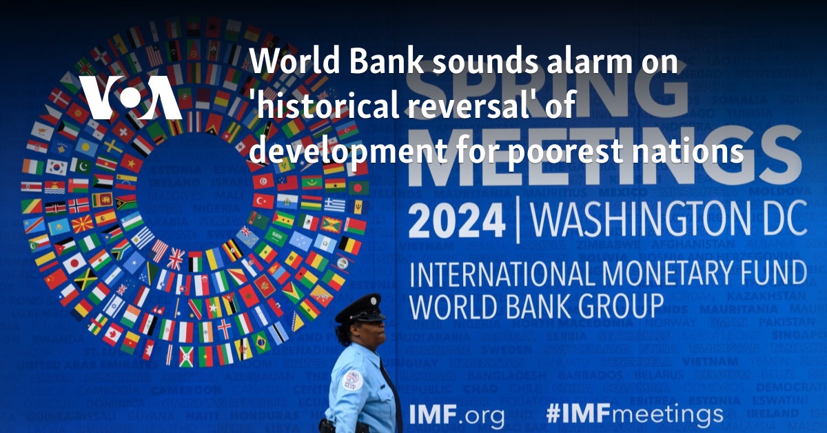 World Bank sounds alarm on 'historical reversal' of development for ...