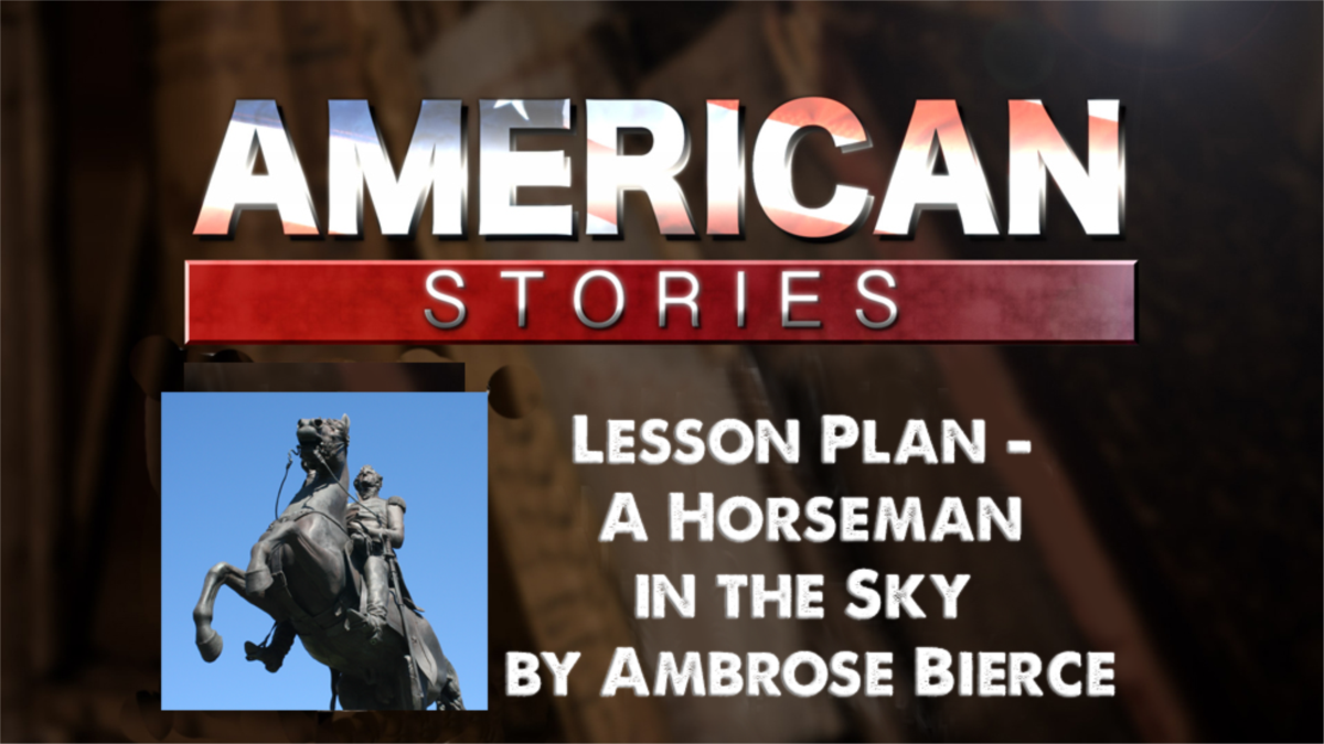 Lesson Plan - A Horseman in the Sky by Ambrose Bierce