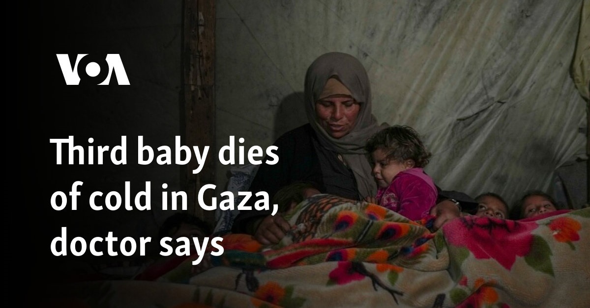 Third baby dies of cold in Gaza, doctor says