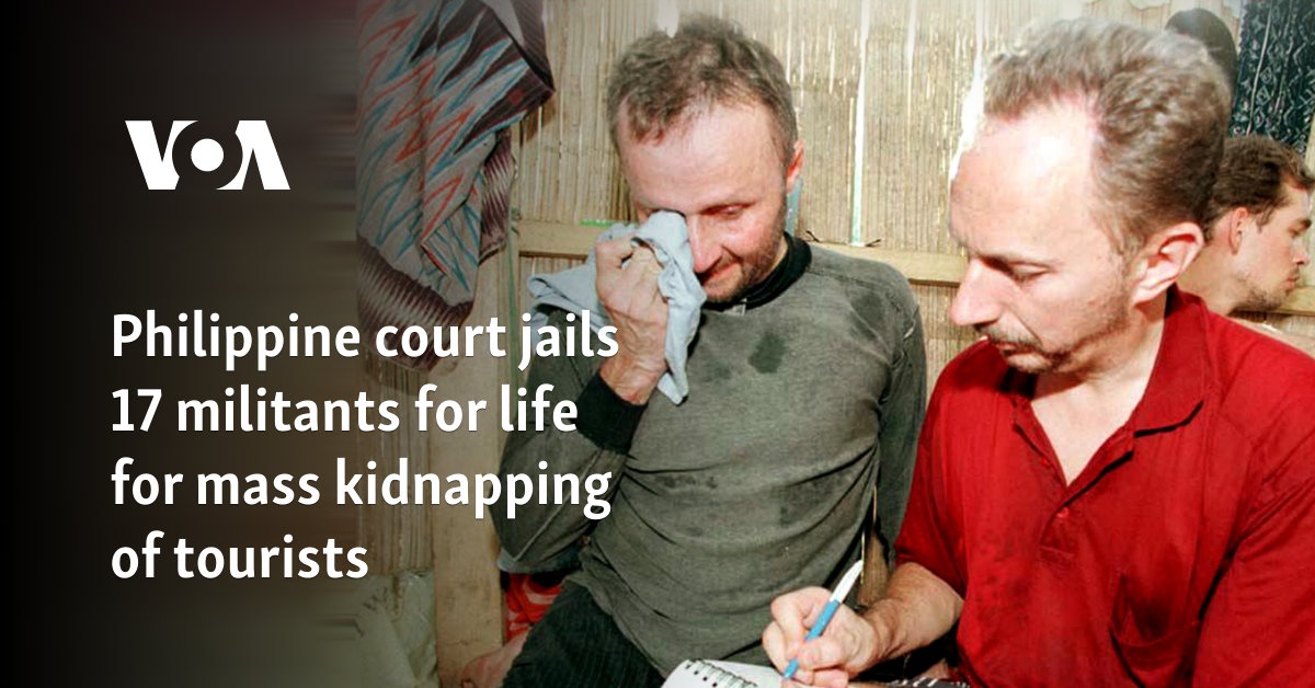 Philippine court jails 17 militants for life for mass kidnapping of ...