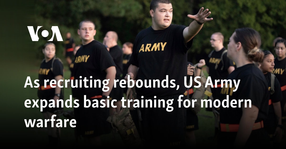 As recruiting rebounds, US Army expands basic training for modern warfare