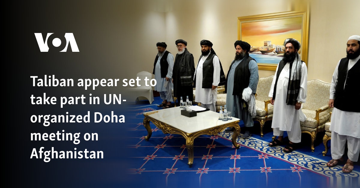 Taliban appear set to take part in UN-organized Doha meeting on Afghanistan