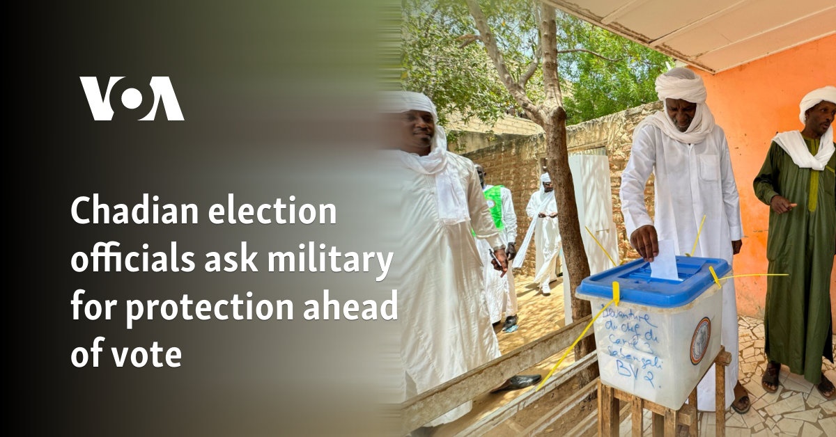 Chadian election officials ask military for protection ahead of vote