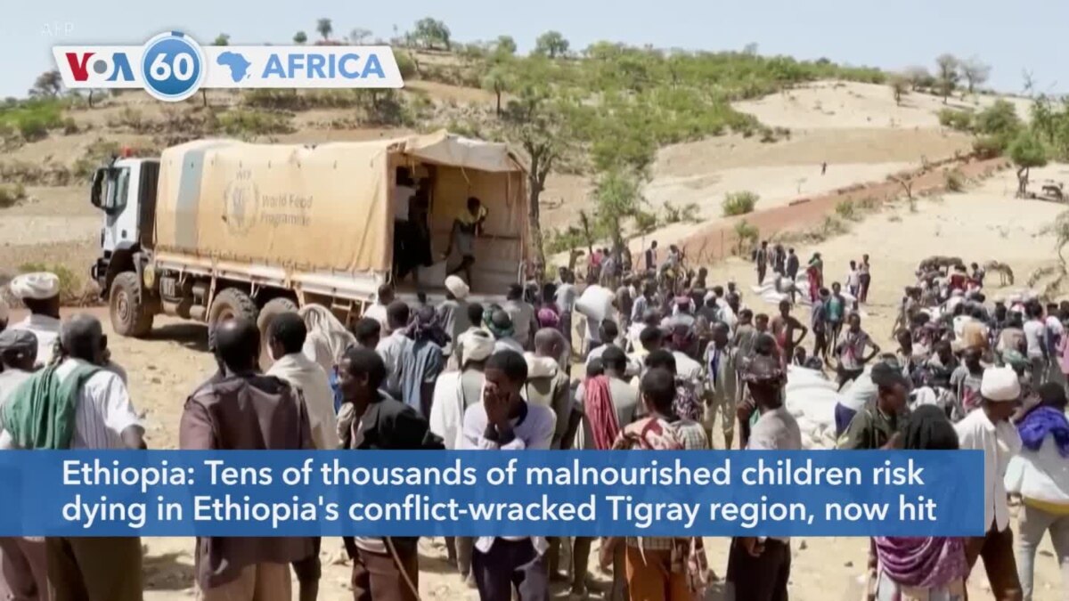 VOA60 Africa - UN: Tens of thousands of malnourished children risk ...