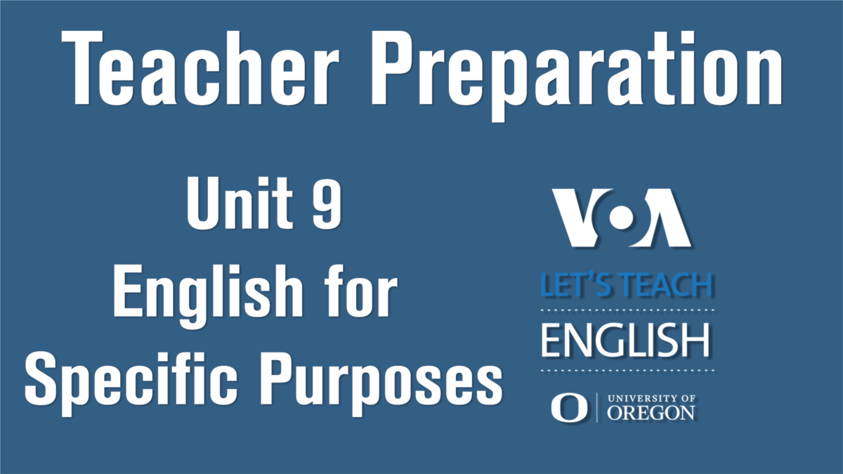 Let s Teach English Unit 9 English For Specific Purposes And Let s Teach English Unit 9 English For Specific Purposes And
