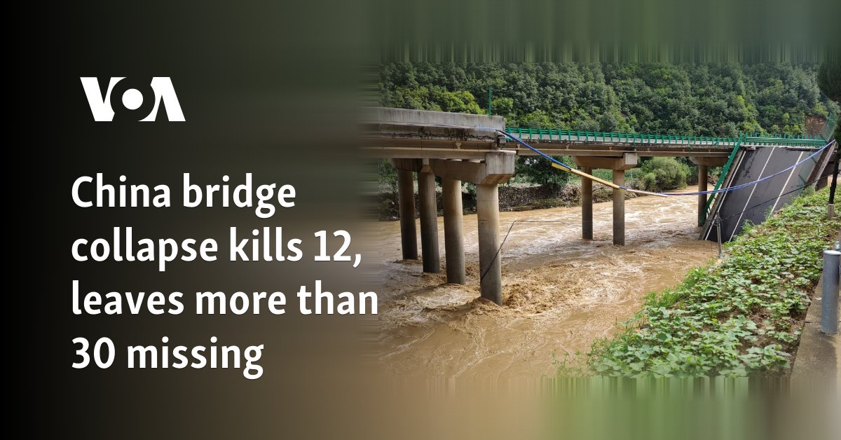 China bridge collapse kills 12, leaves more than 30 missing