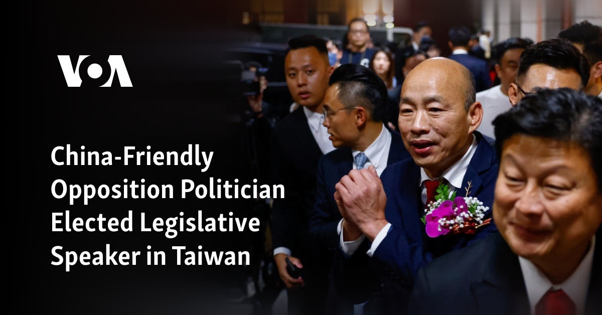 China-Friendly Opposition Politician Elected Legislative Speaker in Taiwan