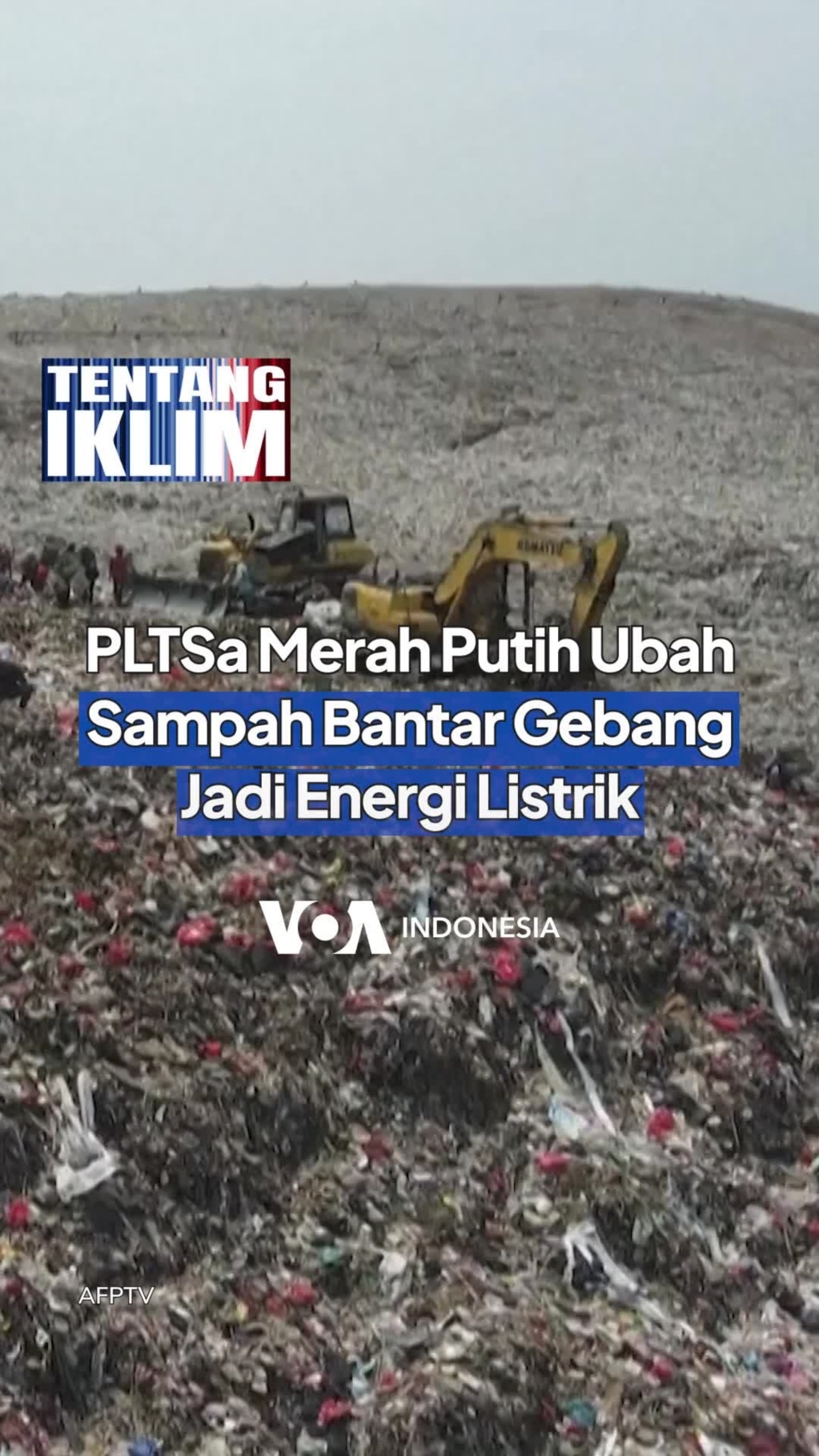 PLTSa Merah Putih Ubah Sampah Bantar Gebang Jadi Energi Listrik