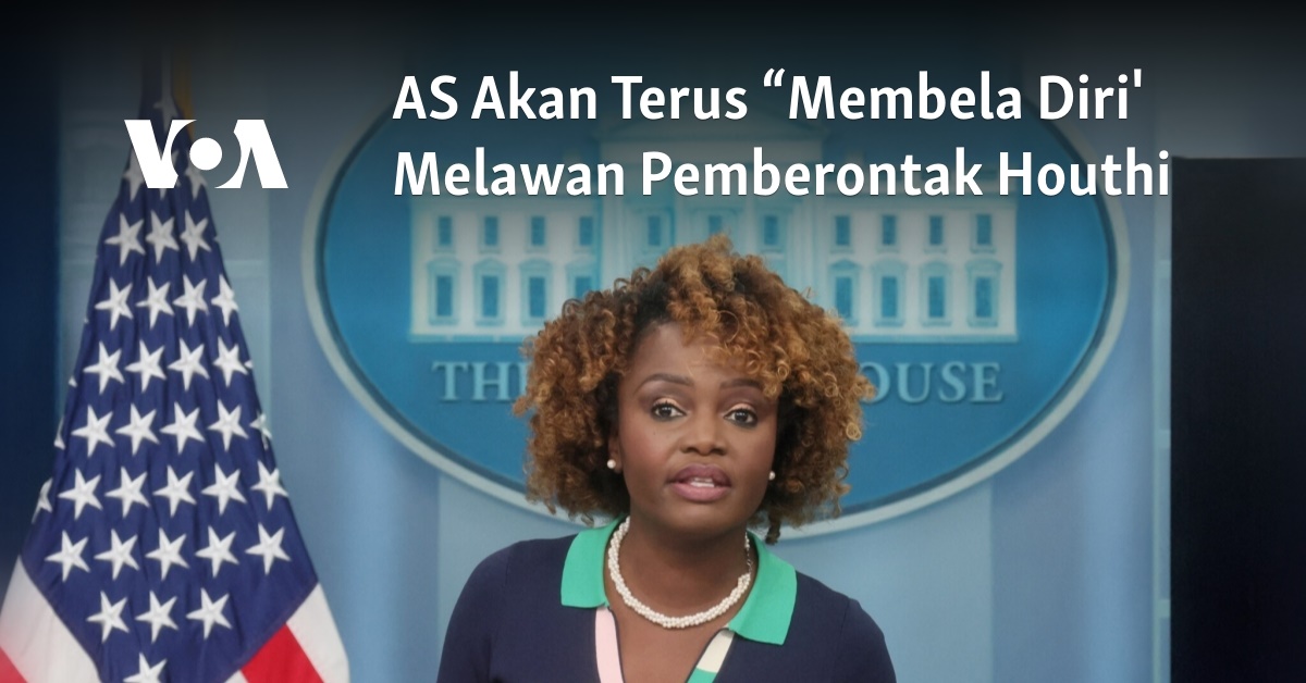 AS Akan Terus “Membela Diri' Melawan Pemberontak Houthi