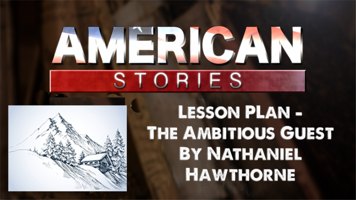 Lesson Plan - The Ambitious Guest