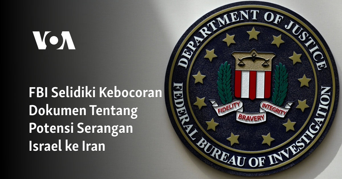 FBI Selidiki Kebocoran Dokumen Tentang Potensi Serangan Israel ke Iran