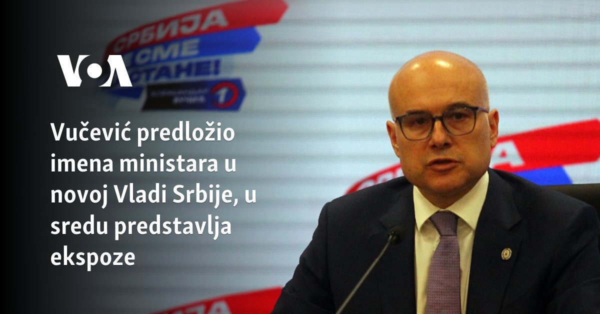 Vučević predložio imena ministara u novoj Vladi Srbije, u sredu predstavlja ekspoze
