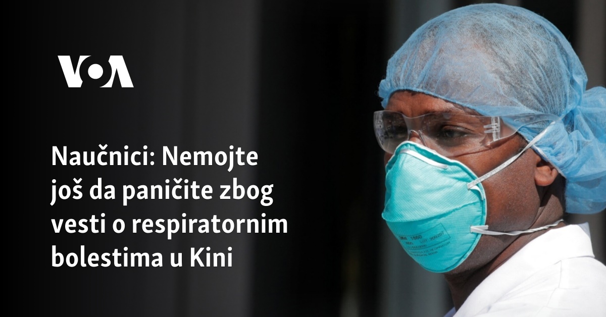 Naučnici: Nemojte još da paničite zbog vesti o respiratornim bolestima ...