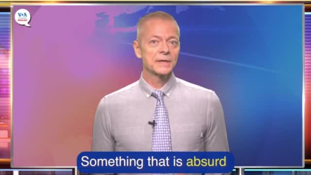 News Words: Absurd