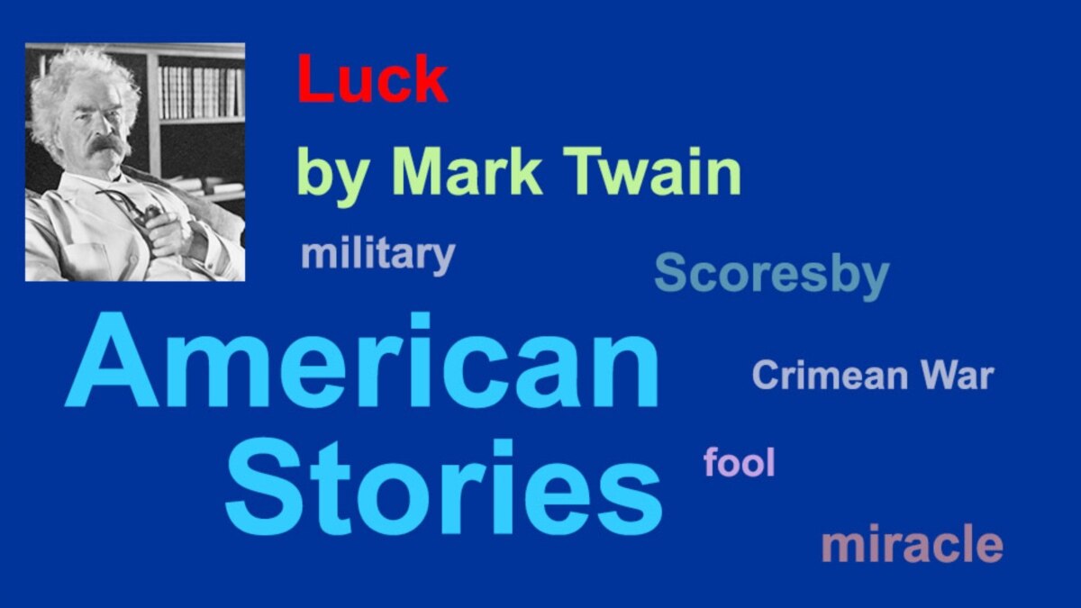 Luck by Mark Twain