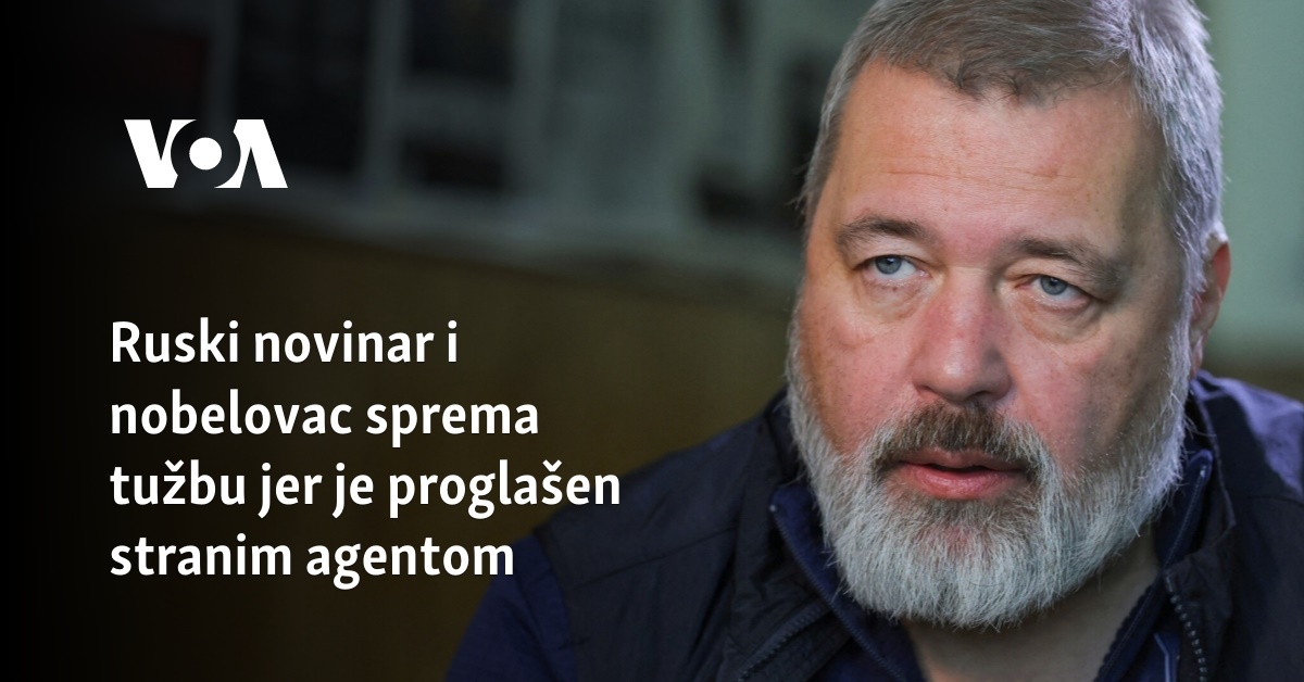 Ruski novinar i nobelovac sprema tužbu jer je proglašen stranim agentom