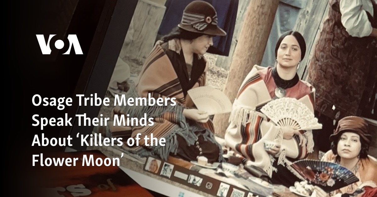 Osage Tribe Members Speak Their Minds About ‘Killers of the Flower Moon’