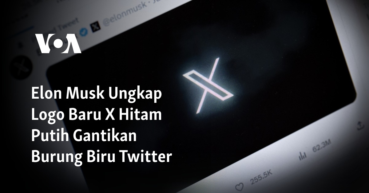 Elon Musk Ungkap Logo Baru X Hitam Putih Gantikan Burung Biru Twitter