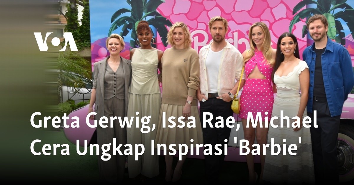 Greta Gerwig, Issa Rae, Michael Cera Ungkap Inspirasi 'Barbie'