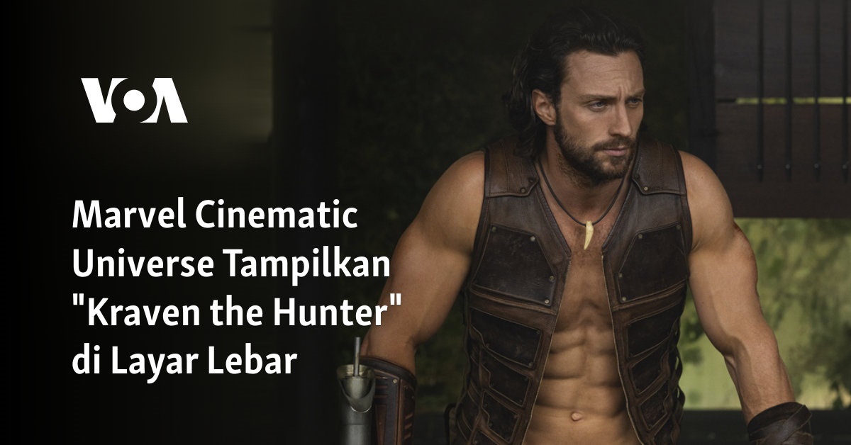 Marvel Cinematic Universe Tampilkan "Kraven the Hunter" di Layar Lebar