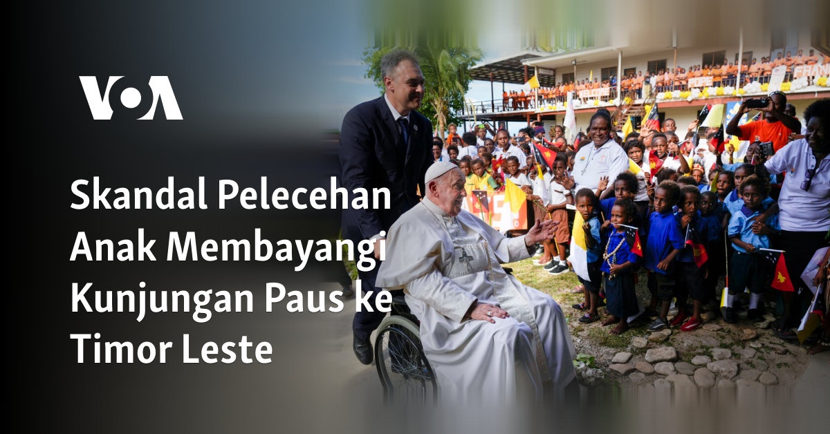 Skandal Pelecehan Anak Membayangi Kunjungan Paus ke Timor Leste