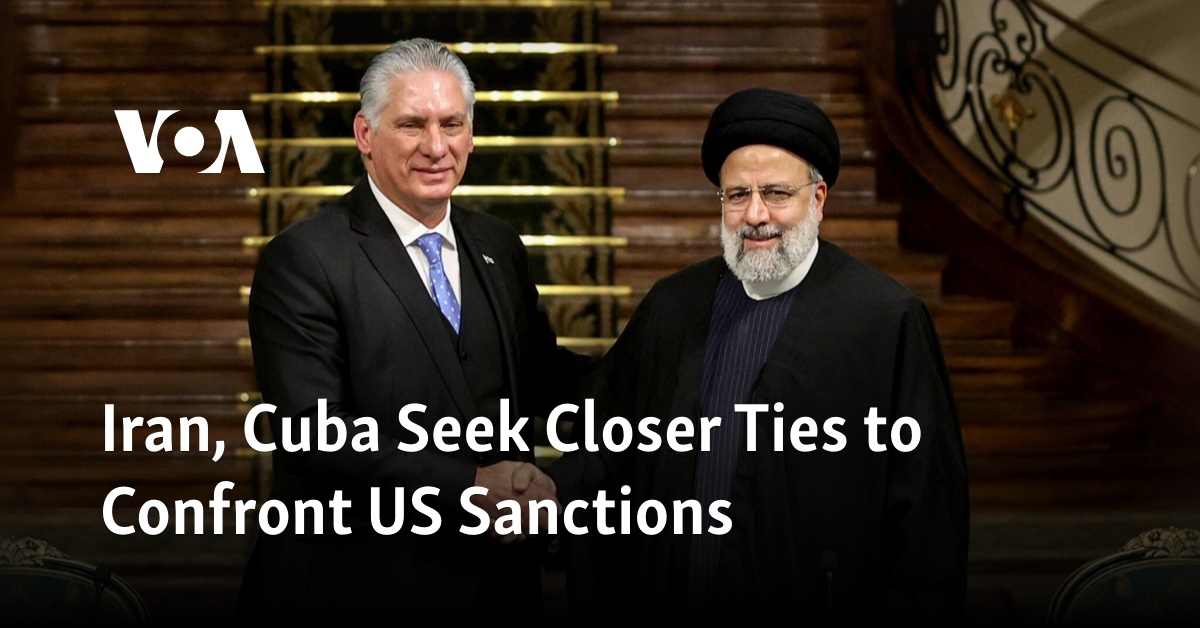 Iran, Cuba Seek Closer Ties to Confront US Sanctions