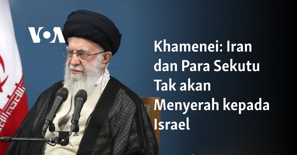 Khamenei: Iran dan Para Sekutu Tak akan Menyerah kepada Israel