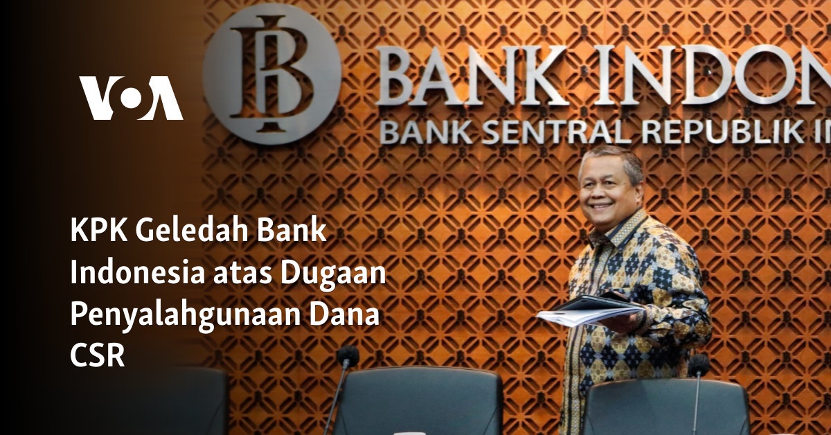 KPK Geledah Bank Indonesia atas Dugaan Penyalahgunaan Dana CSR