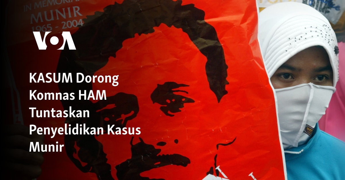 KASUM Dorong Komnas HAM Tuntaskan Penyelidikan Kasus Munir KASUM Dorong Komnas HAM Tuntaskan Penyelidikan Kasus Munir