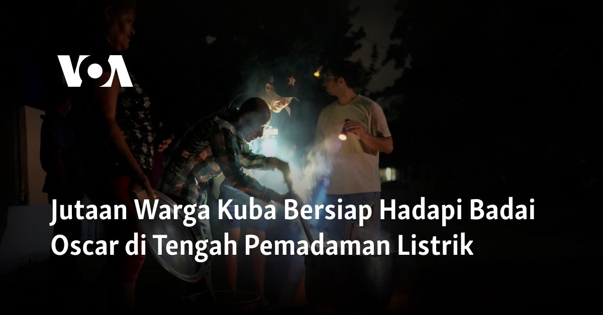 Jutaan Warga Kuba Bersiap Hadapi Badai Oscar di Tengah Pemadaman Listrik