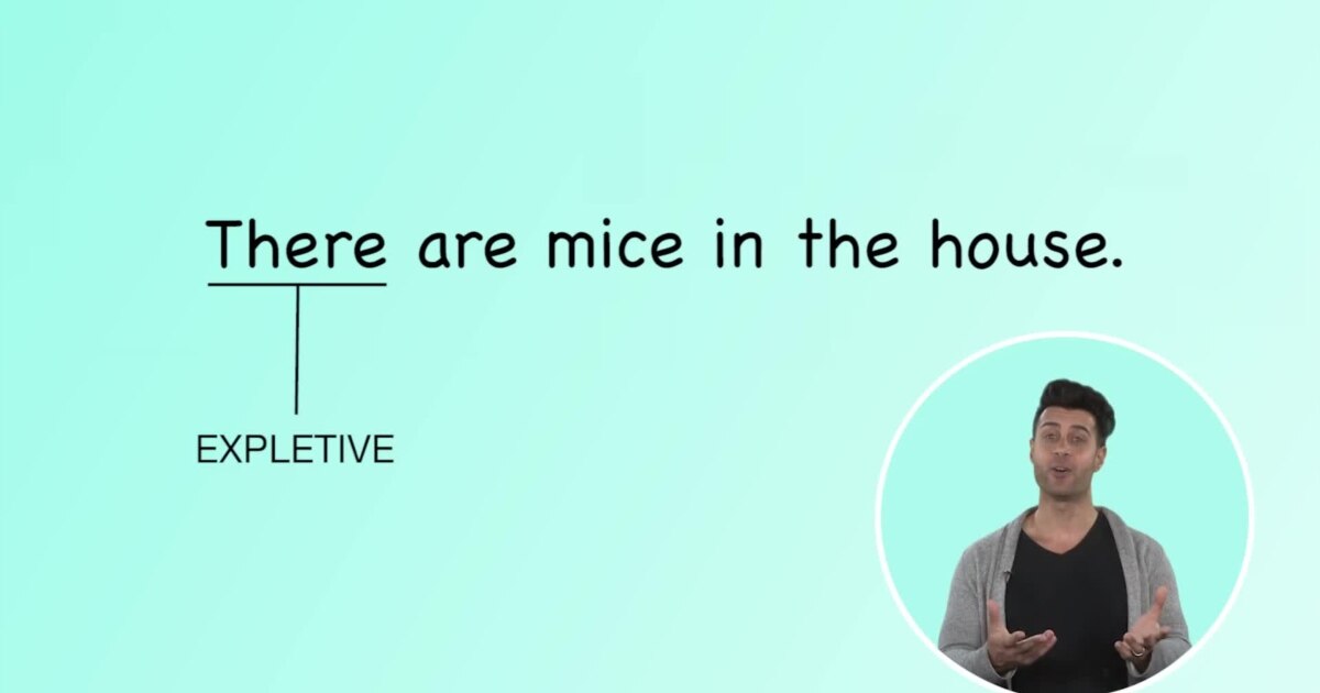 Everyday Grammar: Expletives