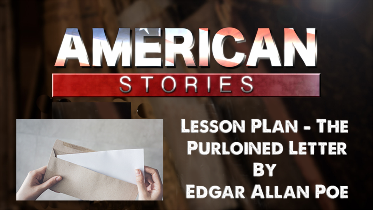 Lesson Plan - The Purloined Letter by Edgar Allan Poe