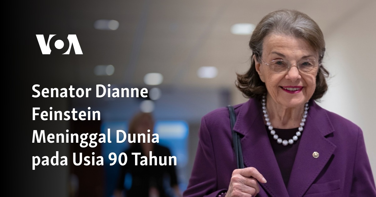Senator Dianne Feinstein Meninggal Dunia pada Usia 90 Tahun