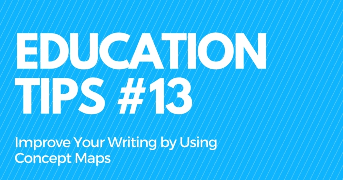 Improve Your Writing by Using Concept Maps