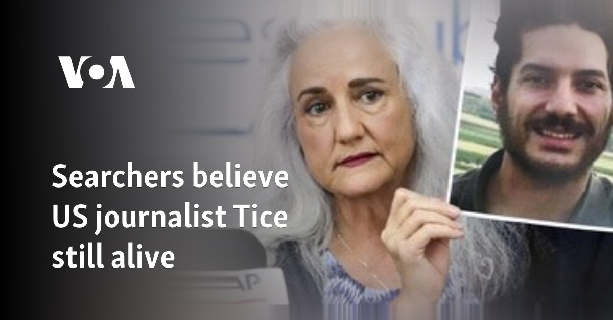 Searchers believe US journalist Tice still alive