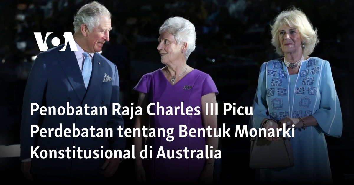 Penobatan Raja Charles III Picu Perdebatan tentang Bentuk Monarki ...