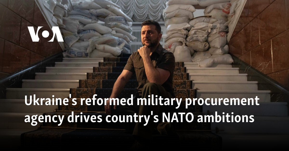 Ukraine's reformed military procurement agency drives country's NATO ...