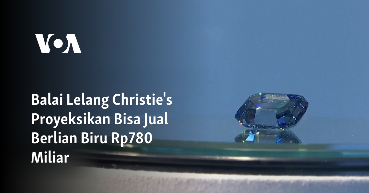 Balai Lelang Christie's Proyeksikan Bisa Jual Berlian Biru Rp780 Miliar