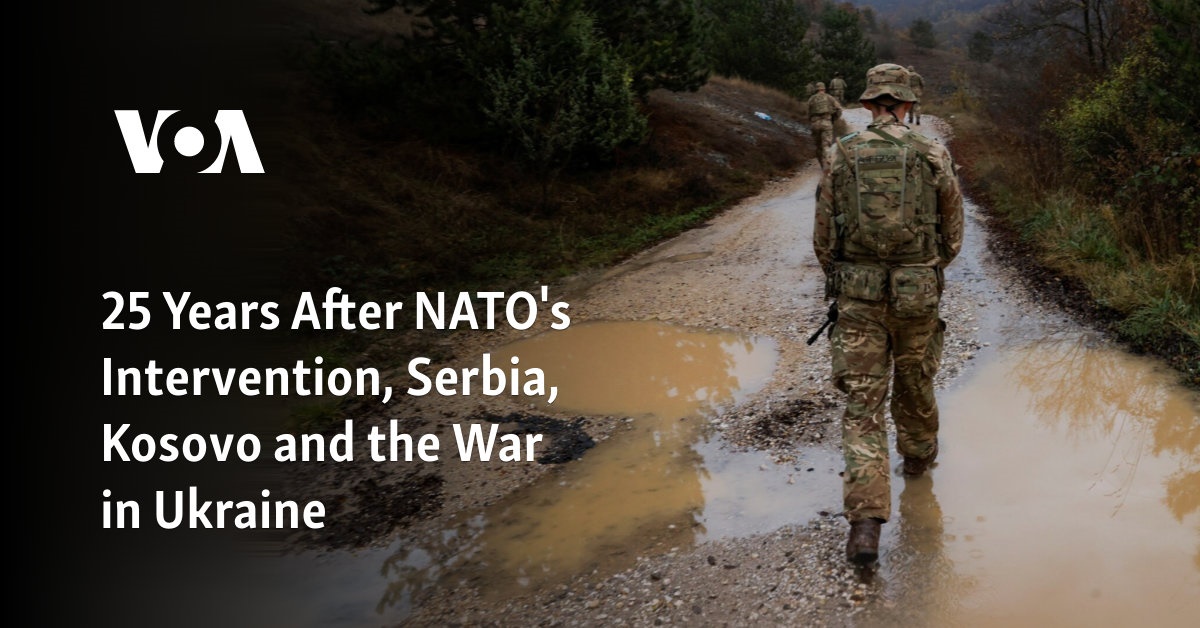 25 Years After NATO's Intervention, Serbia, Kosovo and the War in Ukraine
