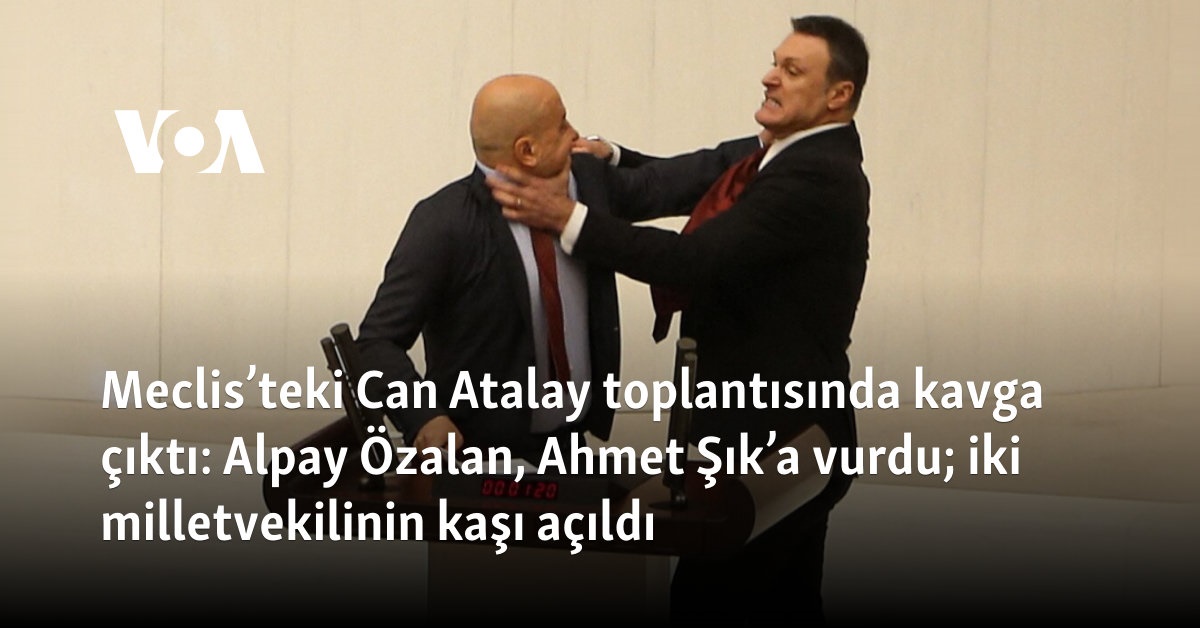 TBMM'nin Can Atalay oturumunda kavga: Alpay Özalan, Ahmet Şık’a vurdu; iki milletvekili yaralandı