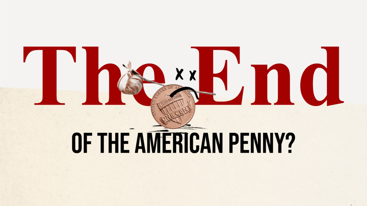 The end of the American penny?